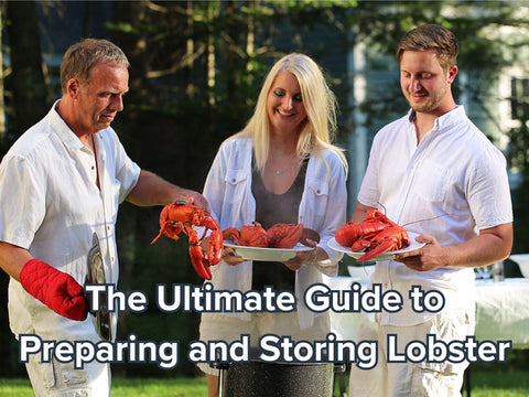 The Ultimate Guide to Preparing and Storing Lobster